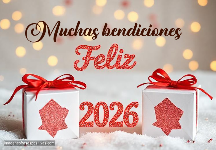 Frases para desear Feliz 2026 - Imágenes y Frases Positivas